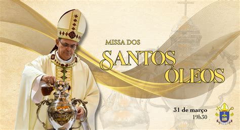 Missa Dos Santos Óleos Será No Dia 31 De Março Diocese De São Carlos