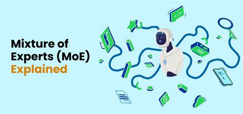 Understanding Mixture Of Experts In Machine Learning Key Concepts