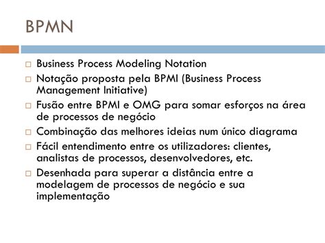 Ppt Desenvolvimento Empresarial Aula 4 Business Process Modeling Notation Powerpoint