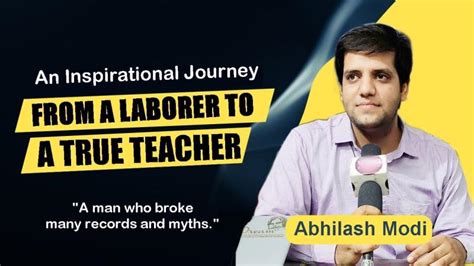 Abhilash Modi On Linkedin From A Laborer To A True Teacher I Inspiring