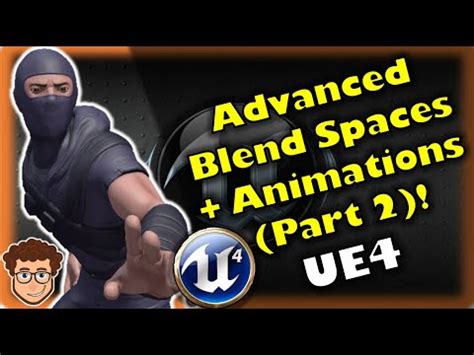 Advanced Blend Spaces (Smooth Animation Transitions)! | Unreal Engine 4 & UE5 Tutorial Part 2 ...