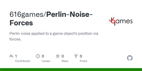 GitHub Games Perlin Noise Forces Perlin Noise Applied To A Game Object S Position Via Forces