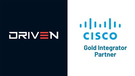 Driven Tech Named Cisco Gold Integrator Partner Driven