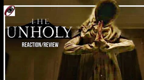 The Unholy 2021 Movie Review Youtube