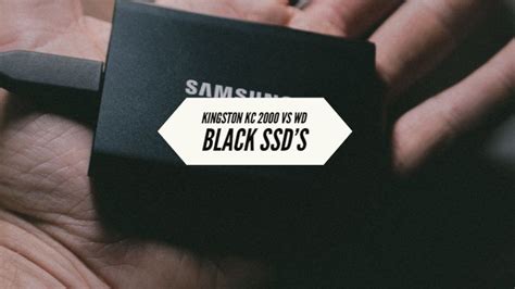 Kingston Kc Vs Wd Black Ssd Specifications Comparison