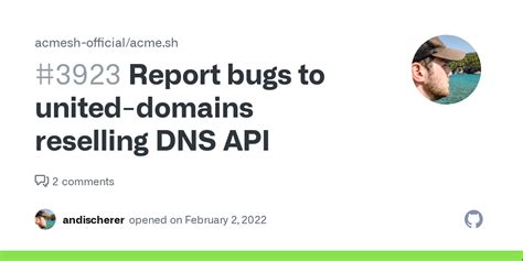 Report Bugs To United Domains Reselling Dns Api · Issue 3923 · Acmesh