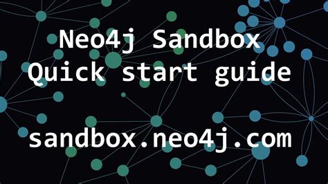 Neo4j Sandbox Quick Start Guide For Summer Of Nodes YouTube