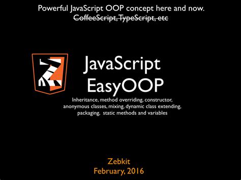 Zebkit Javascript Easy Oop