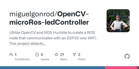 github miguelgonrod opencv microros ledcontroller utilize opencv and