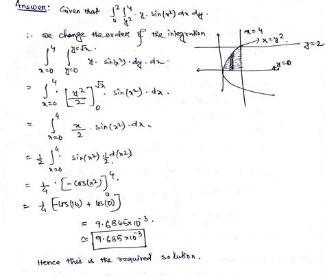 Solved Show All Steps Please 3 Evaluate The Integral Ysinx Dxdy By Hand Course Hero