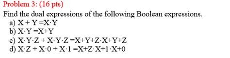 Solved Find The Dual Expressions Of The Following Boolean