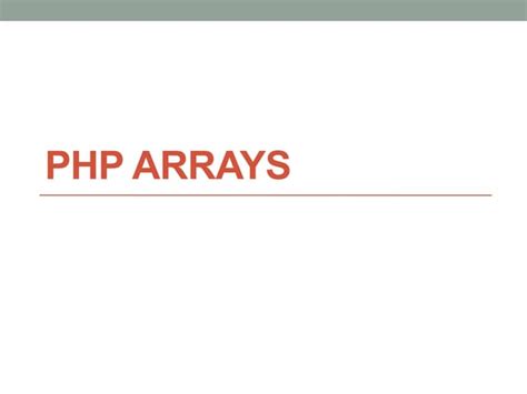 Arrays Syntax And Its Functions In Phppptx