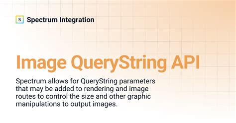 Image Querystring Api Spectrum Integration