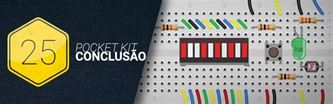 pocket kit arduino 25 conclusão tutoriais robocore