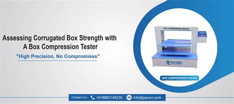 Assessing Corrugated Box Strength With A Box Compression Tester