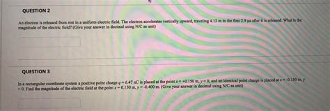 solved question 2 an electron is released from rest in a
