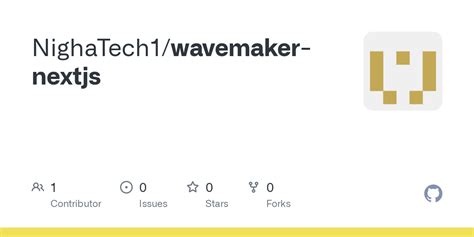 Github Nighatech1wavemaker Nextjs