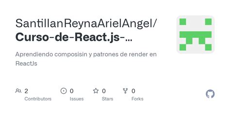 GitHub SantillanReynaArielAngel Curso De React Js Patrones De Render Y Composicion NOTES