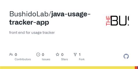 GitHub BushidoLab Java Usage Tracker App Front End For Usage Tracker