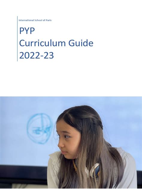 Pyp Curriculum Guide 2022 23 International School Of Paris Pdf