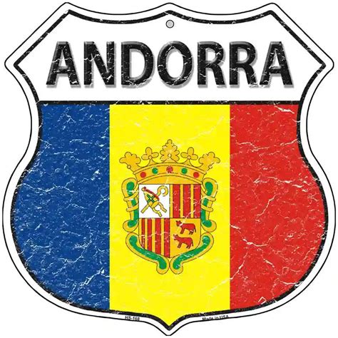 Andorra Flag Highway Shield Metal Sign Ebay