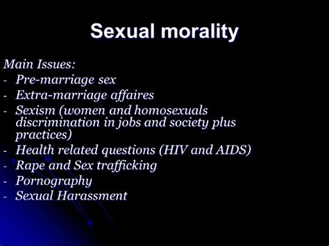 Sexual Morality 1 Sexual Morality Do We Really