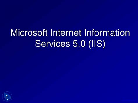 Microsoft Internet Information Application Servers Lecture Slides