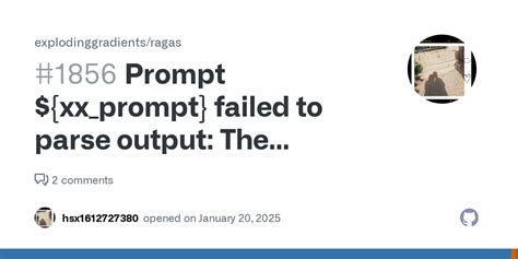 Prompt Xxprompt Failed To Parse Output The Output Parser Failed To Parse The Output