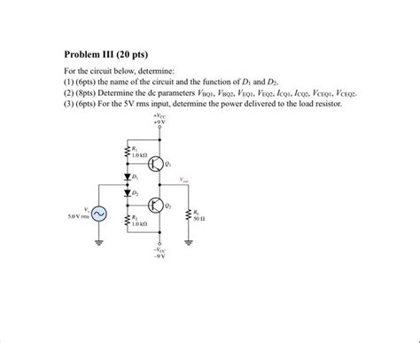 Solved For The Circuit Below Determine 1 6pts The Name