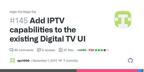 Add IPTV Capabilities To The Existing Digital TV UI By Xpc Pull Request Mpc Hc Mpc