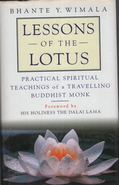 Lessons Of The Lotus Practical Spiritual Teachings Of A Travelling