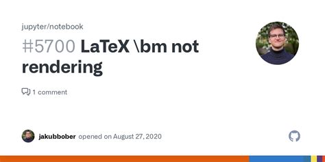 Latex Bm Not Rendering · Issue 5700 · Jupyternotebook · Github