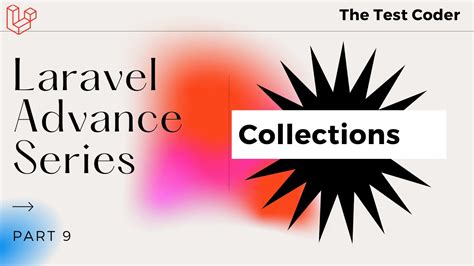 Laravel Advance Series Hindi Part 9 Laravel Collections The Test
