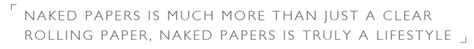 Naked Papers Premium Chemical Free Rolling Papers
