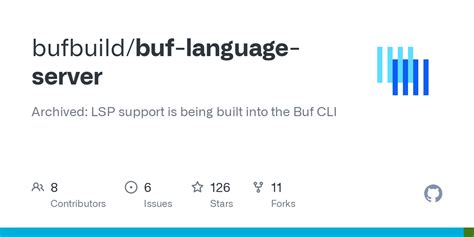 github bufbuild buf language server archived lsp support is being built into the buf cli