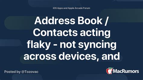 Address Book Contacts Acting Flaky Not Syncing Across Devices And