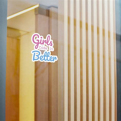 Sticker For Female Coder Sticker For Laptop Girls Code It Better