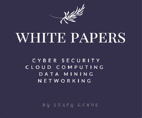 I Will Write Cyber Security And Cloud Computing White Papers Research