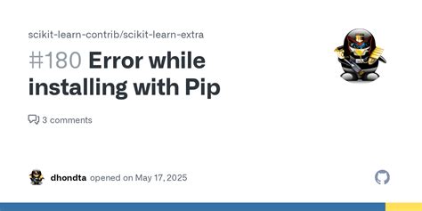 Error While Installing With Pip · Issue 180 · Scikit Learn Contrib