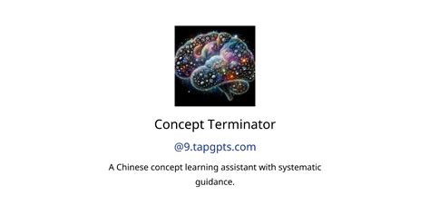 Concept Terminator Gpts Features And Functions Examples And Prompts