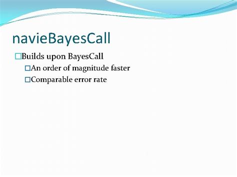 Naive Bayes Call An Efficient Modelbased Basecalling Algorithm