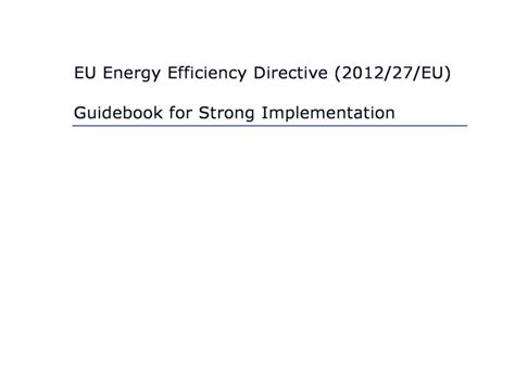 Eu Energy Efficiency Directive Guidebook For Strong Implementation