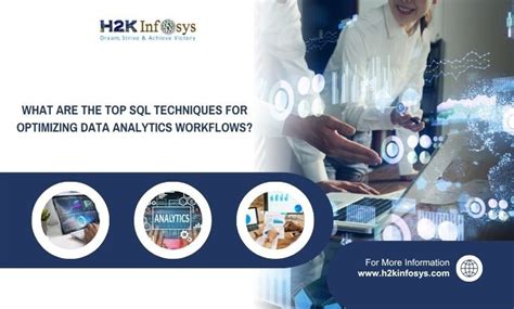 What Are The Top Sql Techniques For Optimizing Data Analytics Workflows