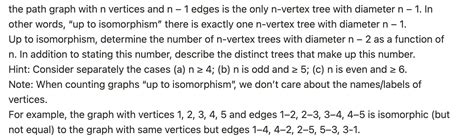 Solved The Path Graph With N Vertices And N 1 Edges Is The