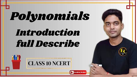 Class Maths Chapter Introduction Full Description Polynomials NCERT EducationCamp