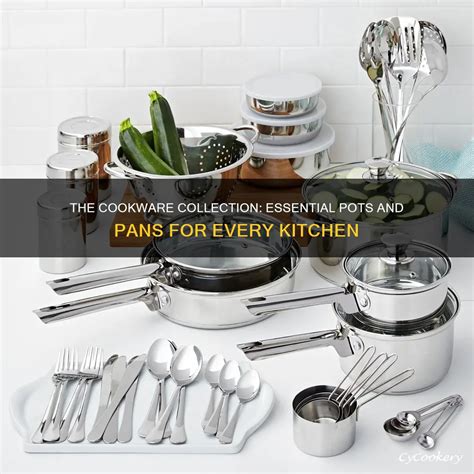 The Cookware Collection Essential Pots And Pans For Every Kitchen