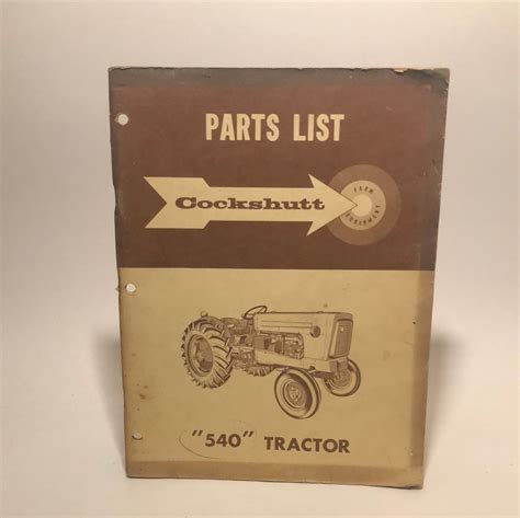 Cockshutt 540” Tractor Parts List Carmichaels Garage