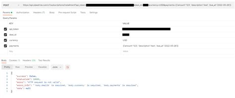 Bad Request To Add Installment Payment Using Api Api Pipedrive
