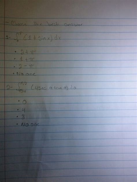 solved choose the best answer integral pi 0 1 sin x dx