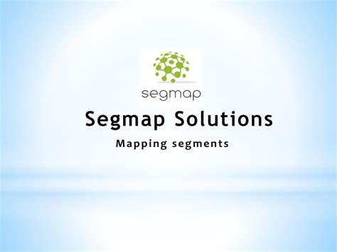 segmap solutions mapping segments ppt download